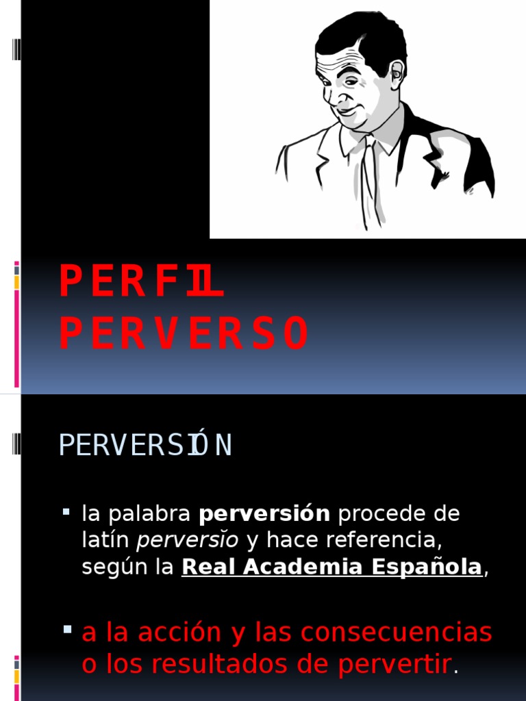 Significado y Tipos de Perversión Sexual | PDF | Sadomasoquismo | La ...
