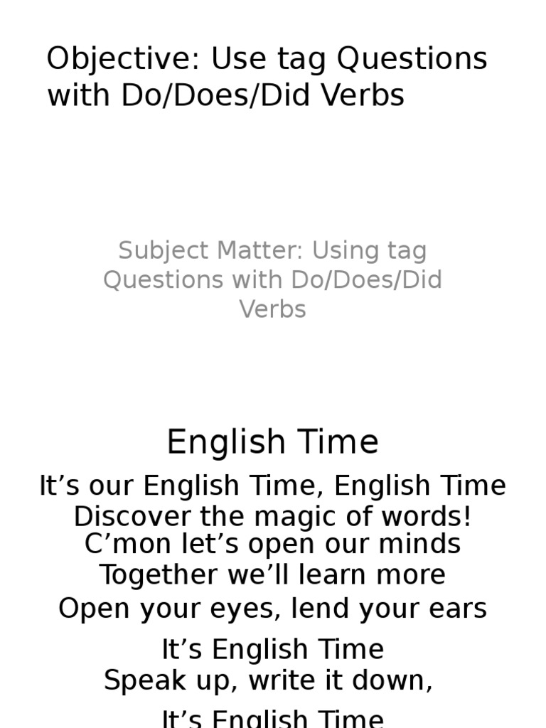 Use Tag Questions With Do - Does.did Verbs | PDF | Grammatical Tense | Verb