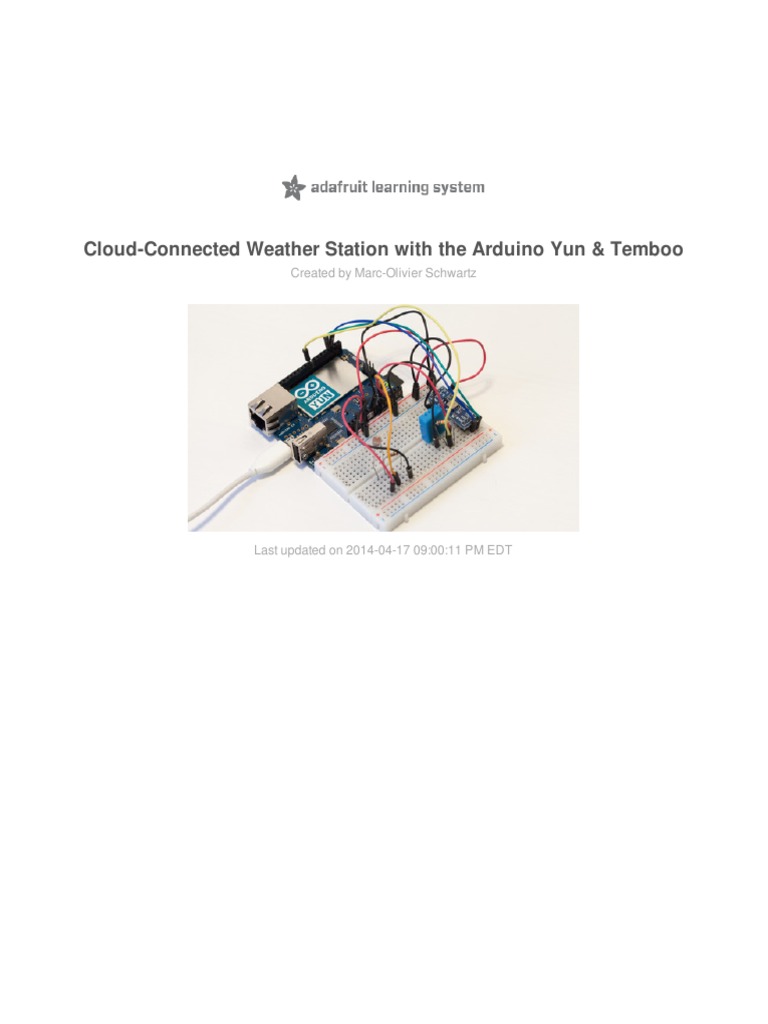 Cloud Connected Weather Station With The Arduino Yun and Temboo | PDF | Arduino | Wi Fi