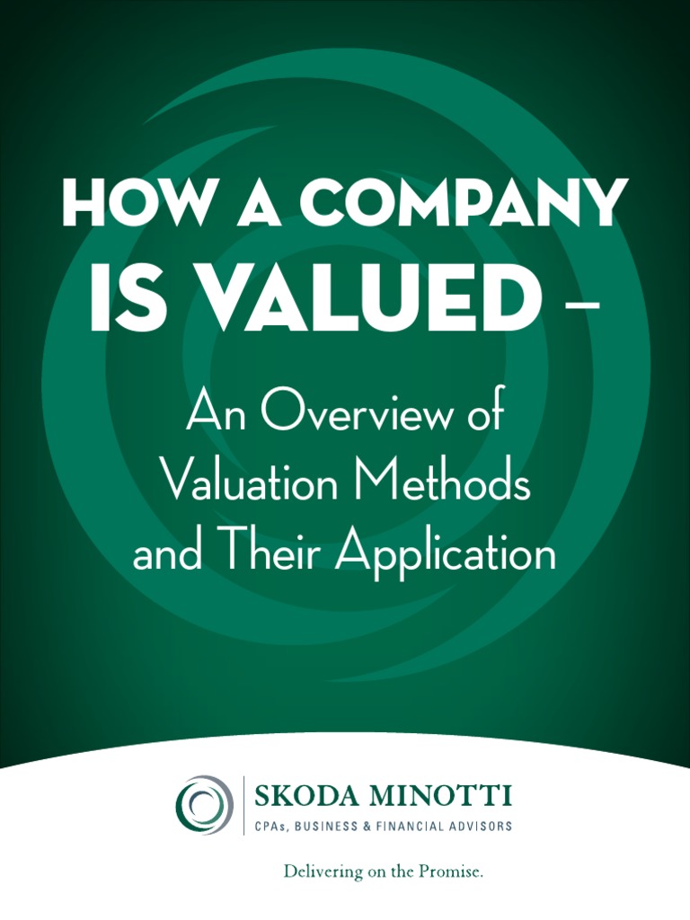 How A Company Is Valued - An Overview of Valuation Methods and Their ...