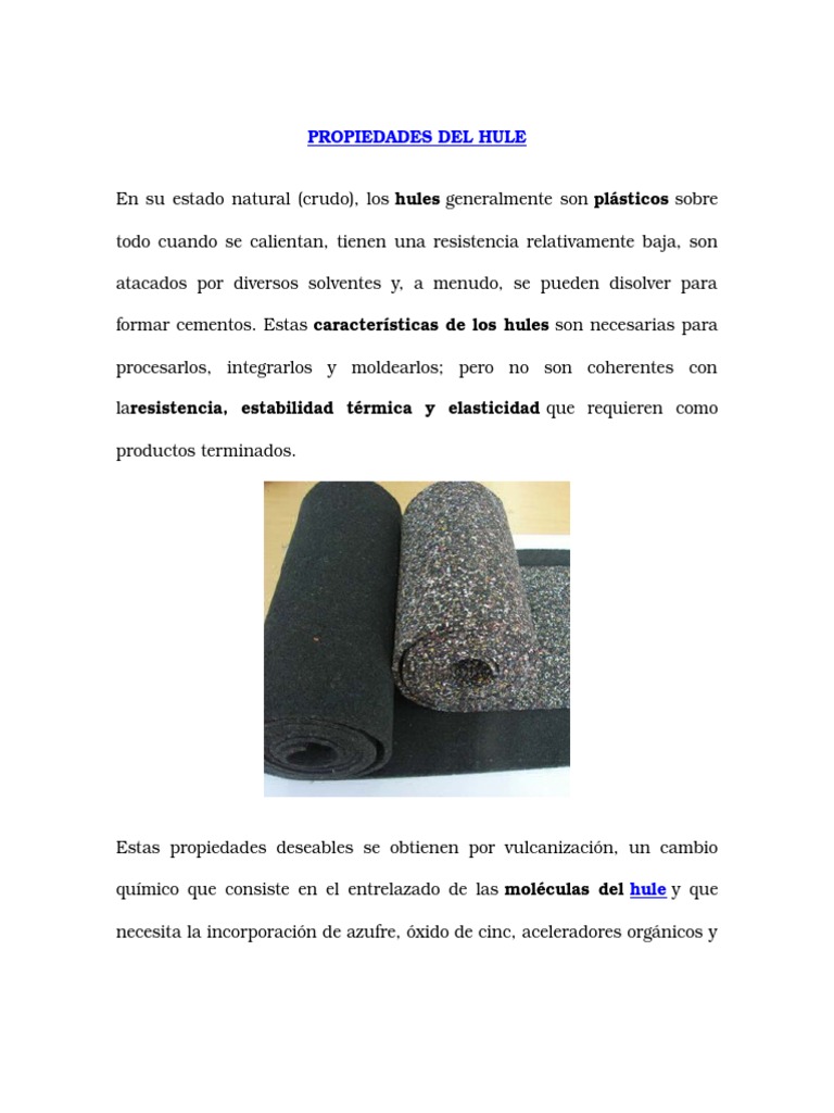 Propiedades Del Hule
