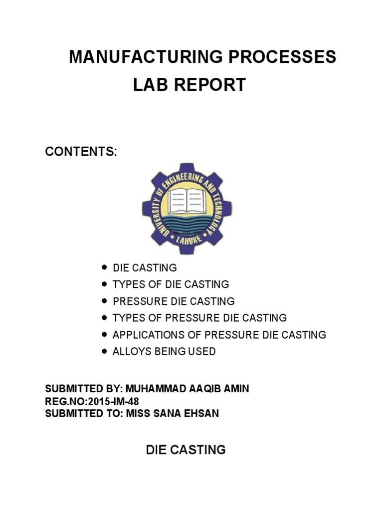 Lab Report Die Casting | PDF | Casting (Metalworking) | Building Engineering