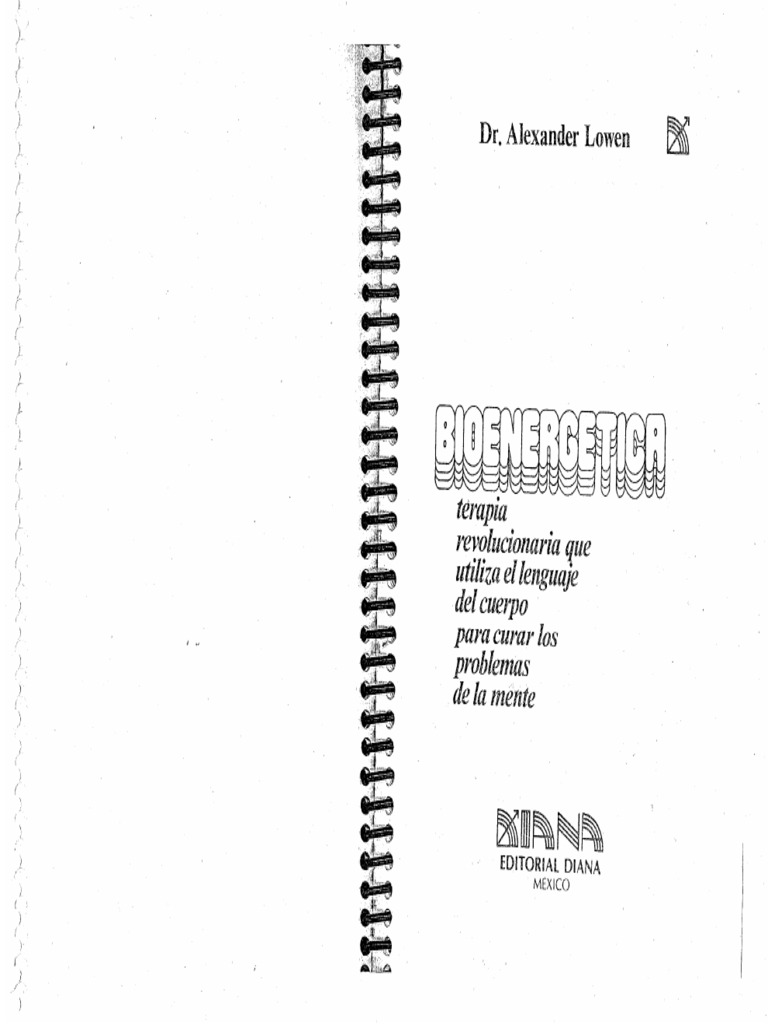 Bioenergetica DR Alexander Lowen | PDF