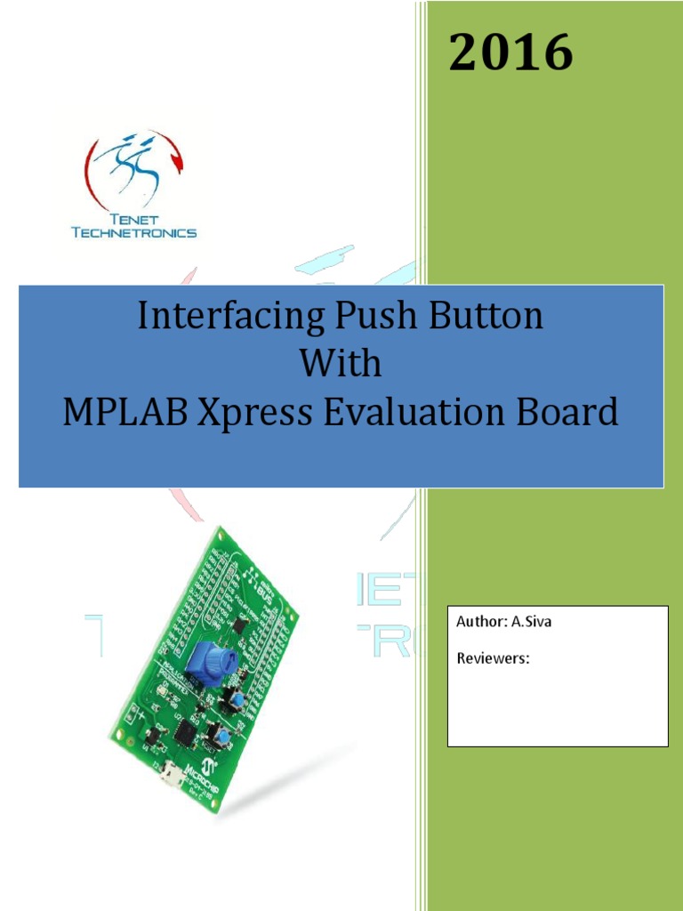 MPLAB Xpress Evaluation Board Push Button | PDF