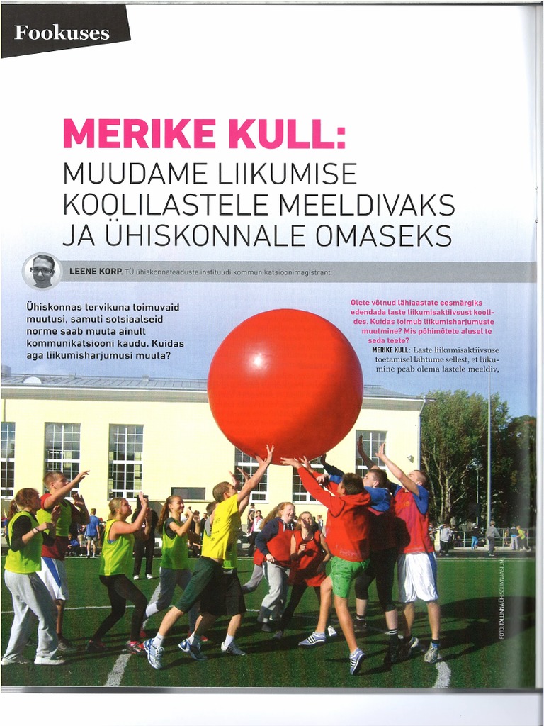 Merike Kull: Muudame Liikumise Koolilastele Meeldivaks Ja Ühiskonnale ...