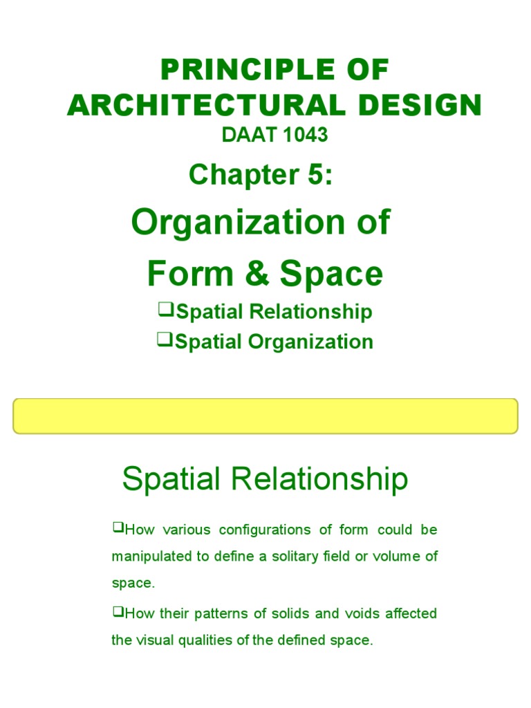 Principle of Architectural Design: Organization of Form & Space | PDF ...
