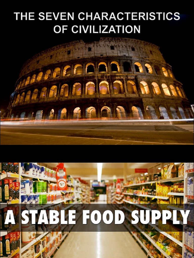 The Seven Characteristics of Civilization | PDF