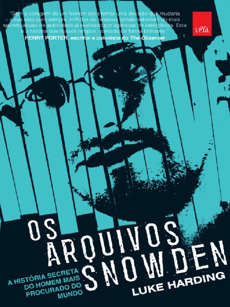 Os Arquivos Snowden - Luke Harding | PDF