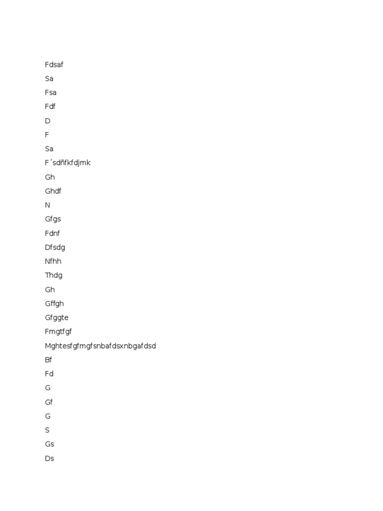 Fdsaf Sa Fsa FDF D F Sa F SDÑFKFDJMK GH GHDF N Gfgs FDNF DFSDG NFHH ...