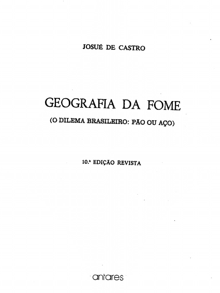 GEOGRAFIA DA FOME - Autor: Josué de Castro | PDF