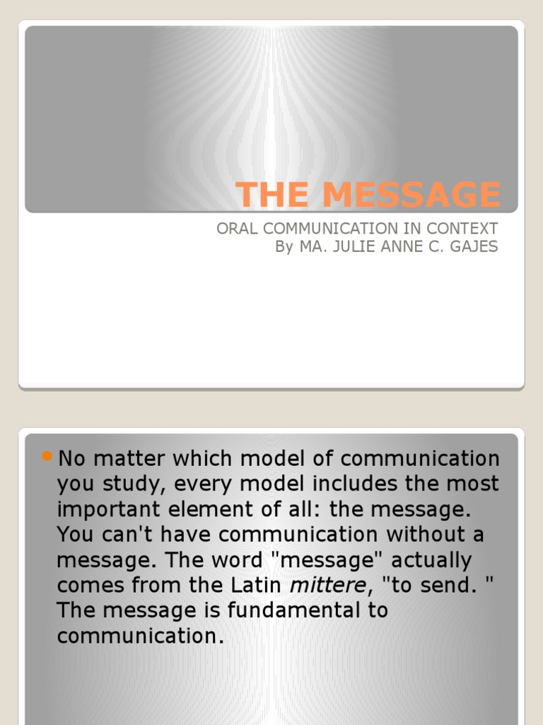 Message and Delivery in Oral Communication | PDF | Nonverbal ...