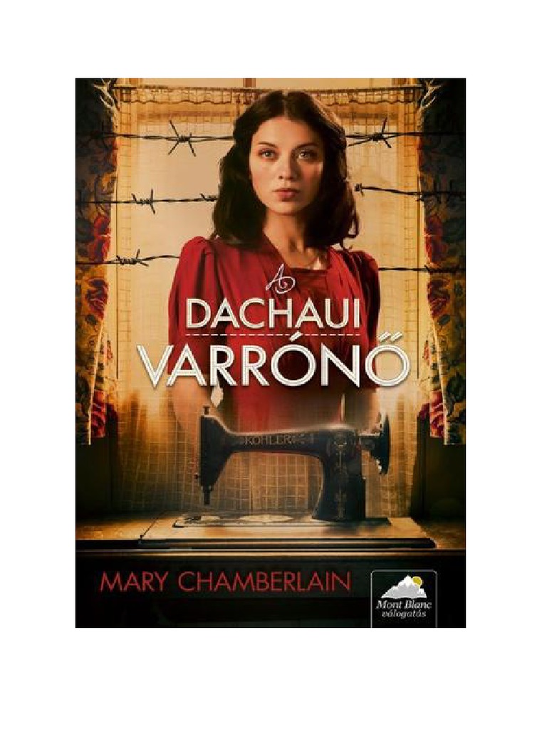 MARY CHAMBERLAIN A Dachaui Varrónő PDF | PDF