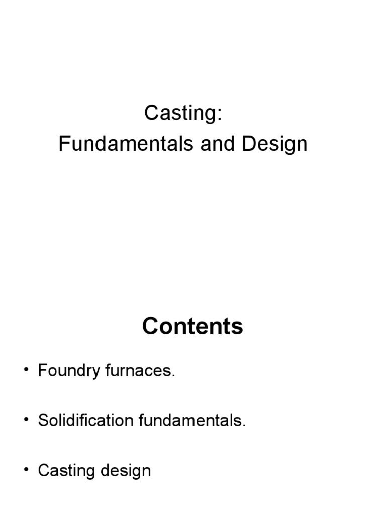 Casting Fundamentals Design | PDF | Casting (Metalworking) | Applied ...