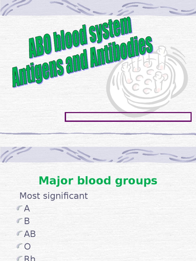 ABO Blood System | PDF | Antibody | Immunology