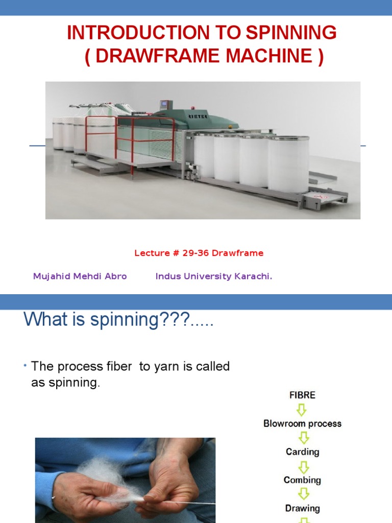 Introduction to Spinning Drawframe Machine | PDF | Visual Cortex | Textiles