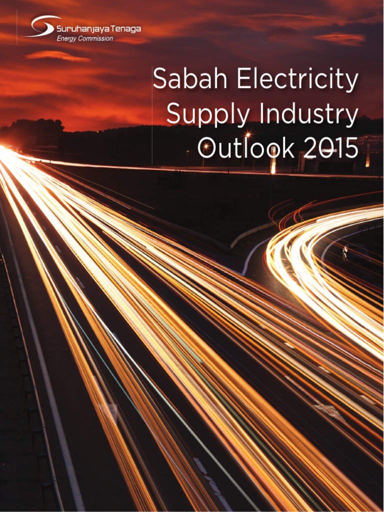 SABAH ELECTRICITY SUPPLY INDUSTRY OUTLOOK 2015.pdf | World Energy ...