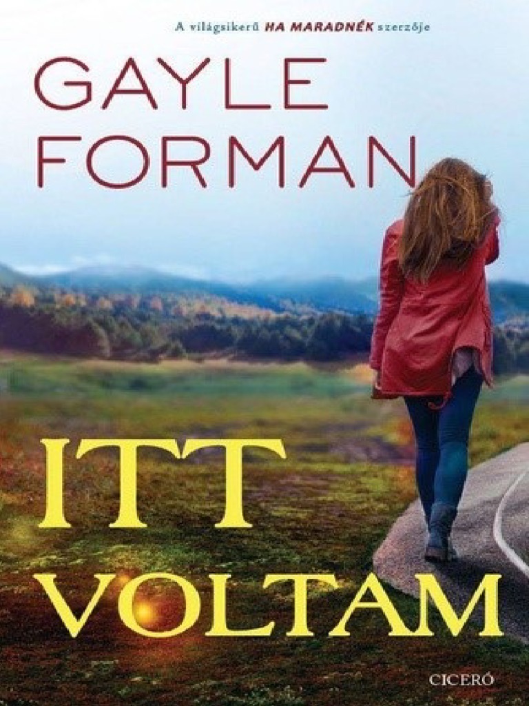 Gayle Forman - Itt Voltam | PDF