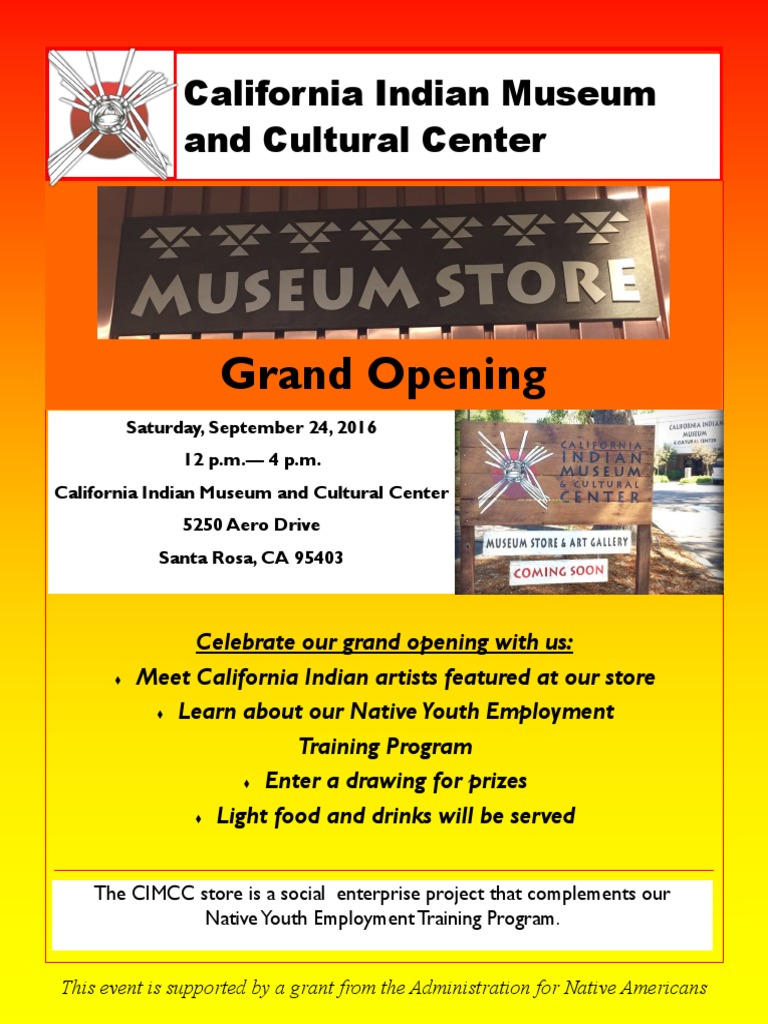 California Indian Museum and Cultural Center Museum Store Grand Opening ...