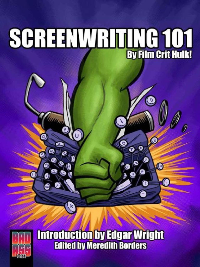 Screenwriting 101 by Film Crit - FILM CRIT HULK | PDF | Narrative ...