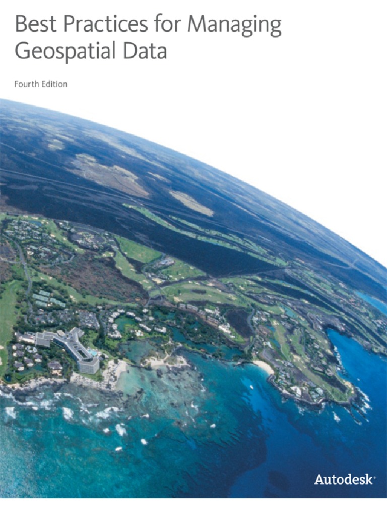 Best Practices For Managing Geospatial Data | PDF | Technology ...