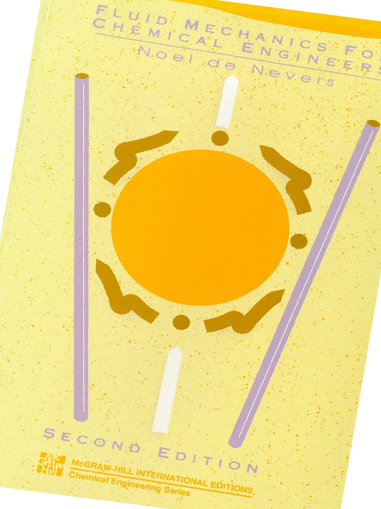 Fluid Mechanics For Chemical Engineers | PDF