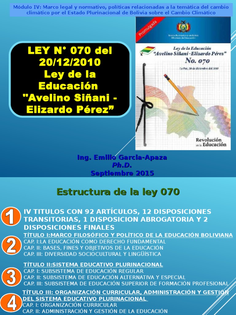 Ley 070 Avelino Siñani | Bolivia | Gente indígena