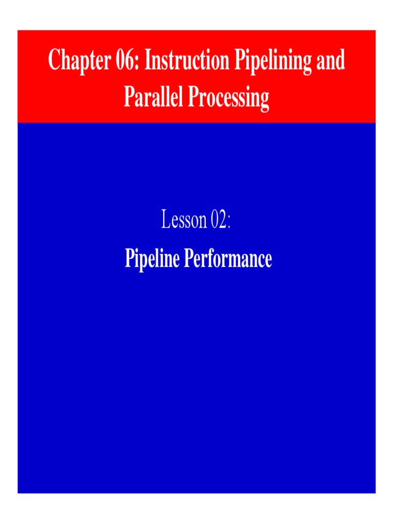 Comp Arch CH 06 L02 Pipe Line Performance | PDF | Computer Architecture ...