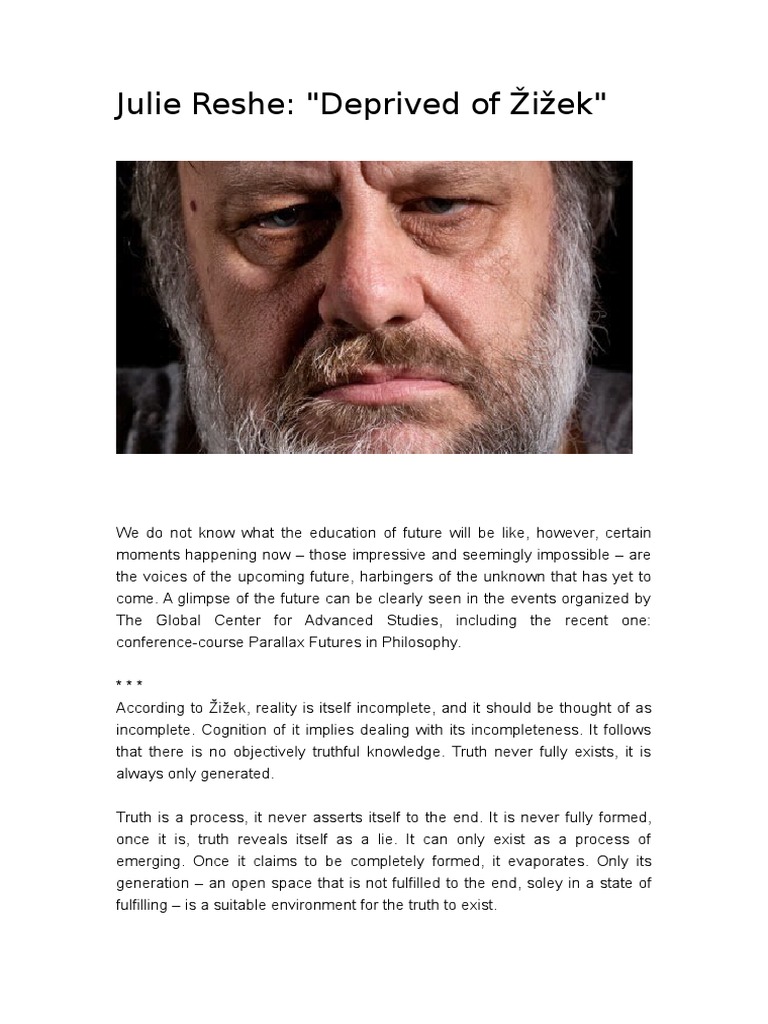 Deprived of Žižek/ Julie Reshe | PDF | Truth | Slavoj Žižek