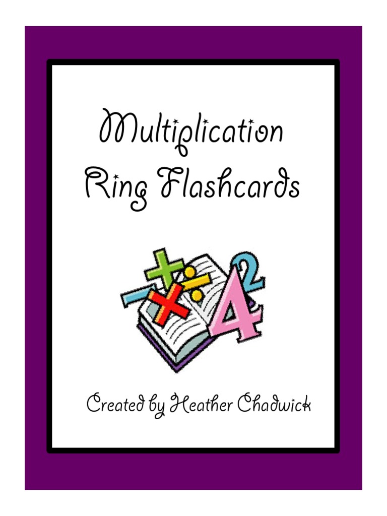 Multiplication Ring Flashcards: Created by Heather Chadwick | PDF ...