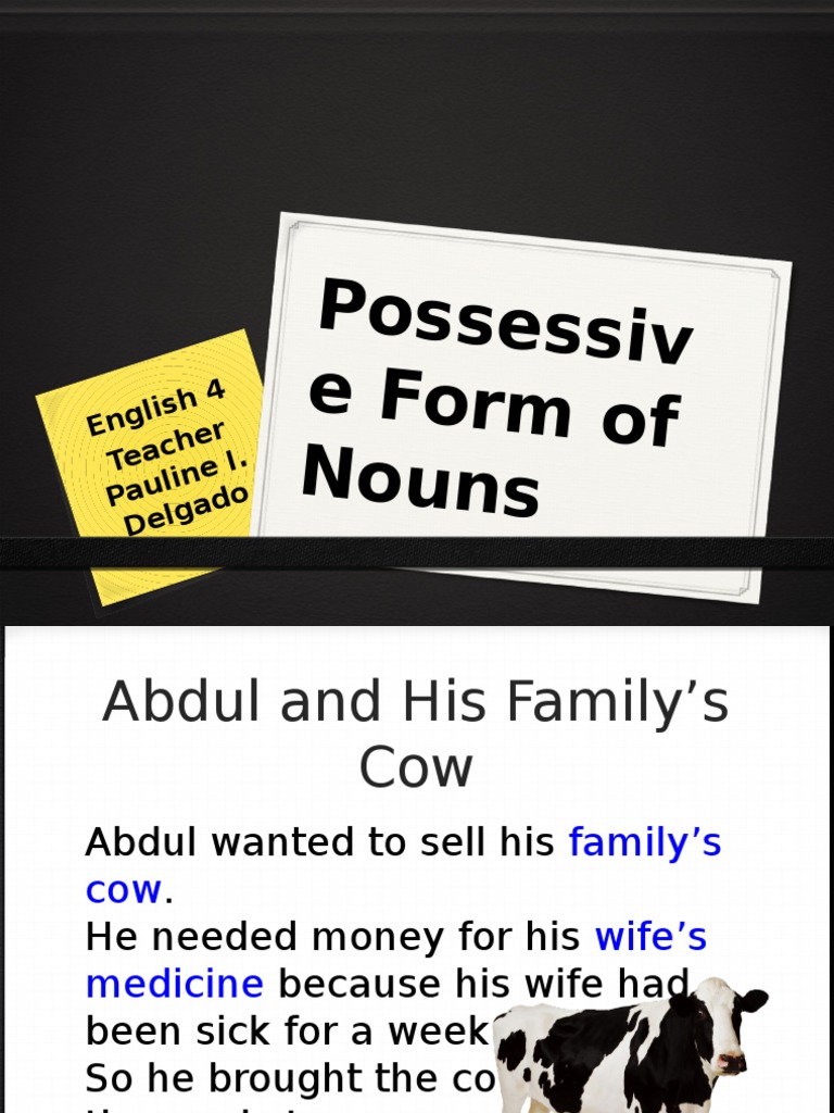 Lecture On Possessive Form of Singular Nouns | PDF | Grammar | Languages