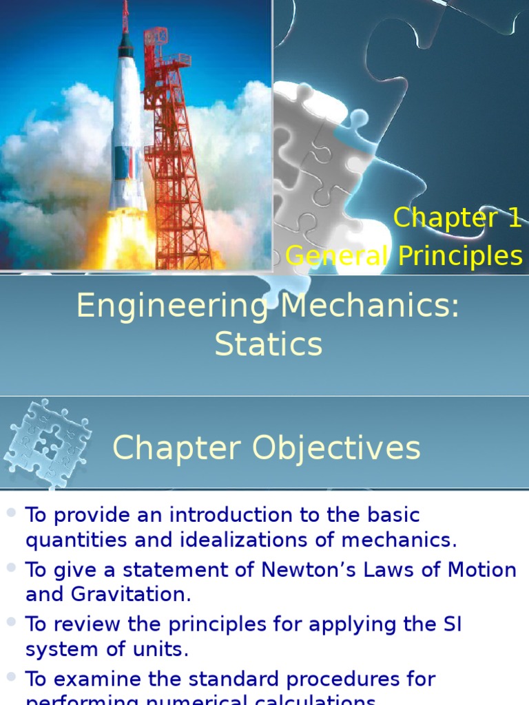 Engineering Mechanics: Statics: General Principles