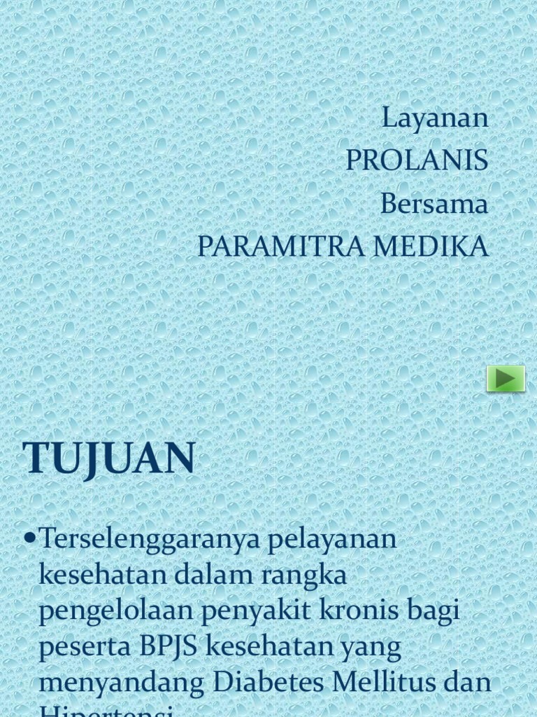 Prolanis di Klinik Paramitra Medika 1 | PDF | Kesehatan Holistik