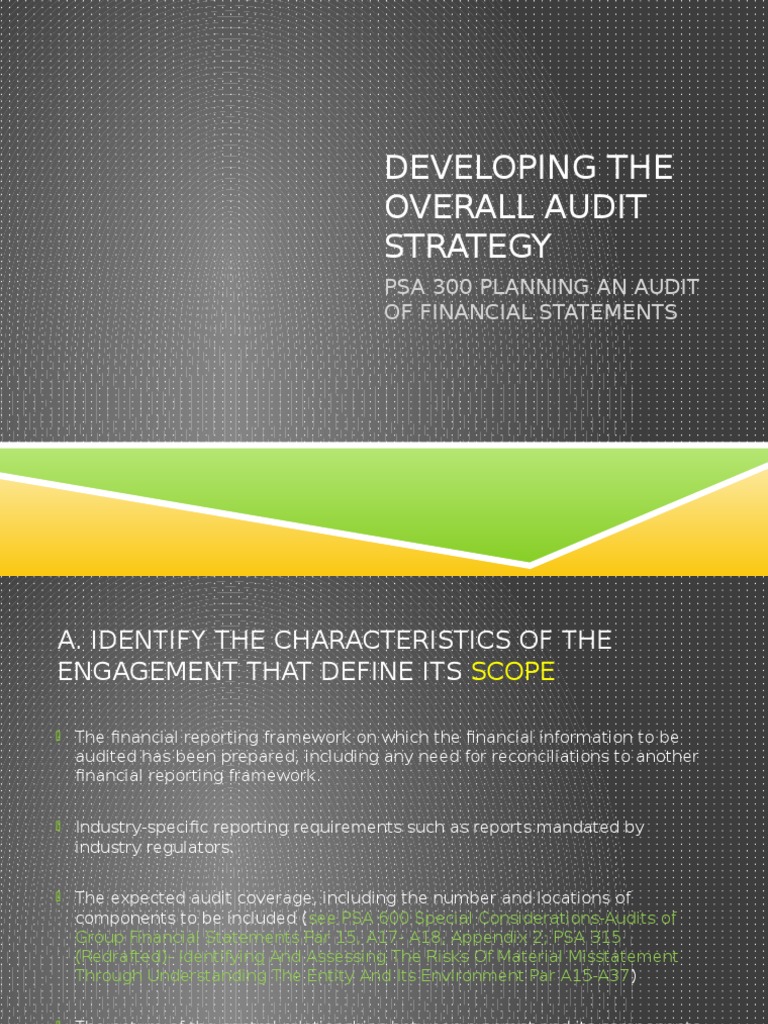 Developing The Overall Audit Strategy: Psa 300 Planning An Audit of ...