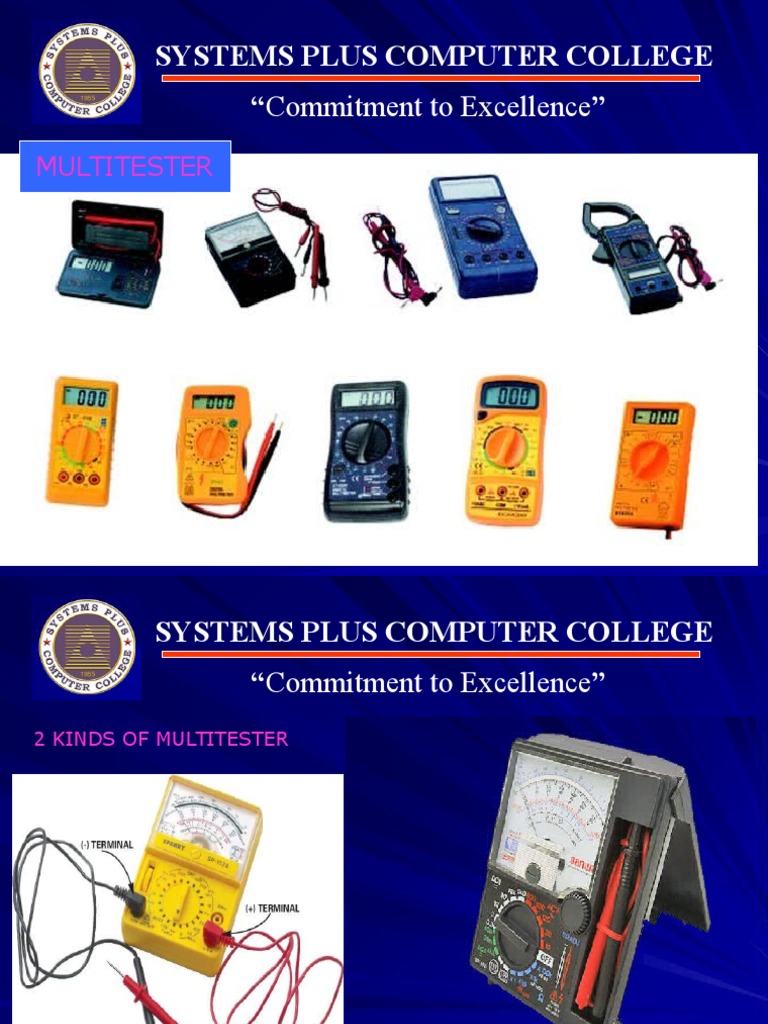 Systems Plus Computer College "Commitment To Excellence": Multitester ...
