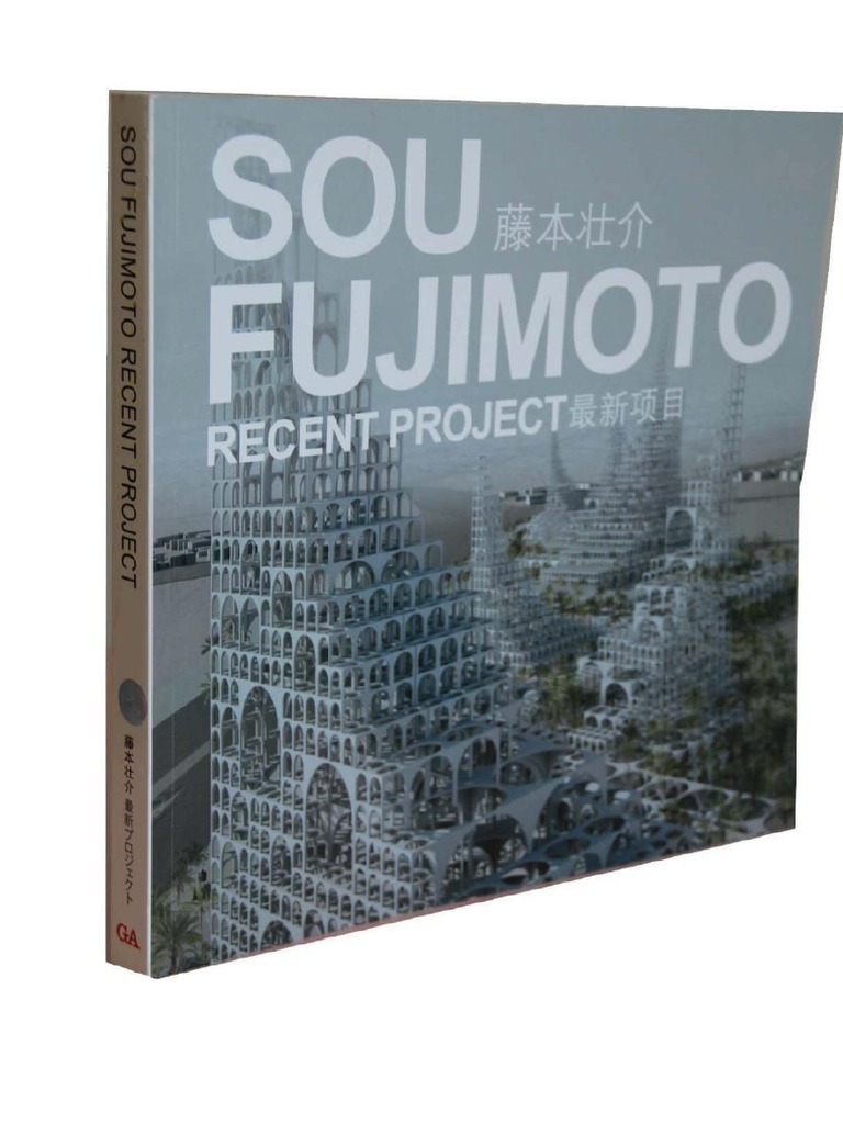 Sou Fujimoto Recent Projects | PDF
