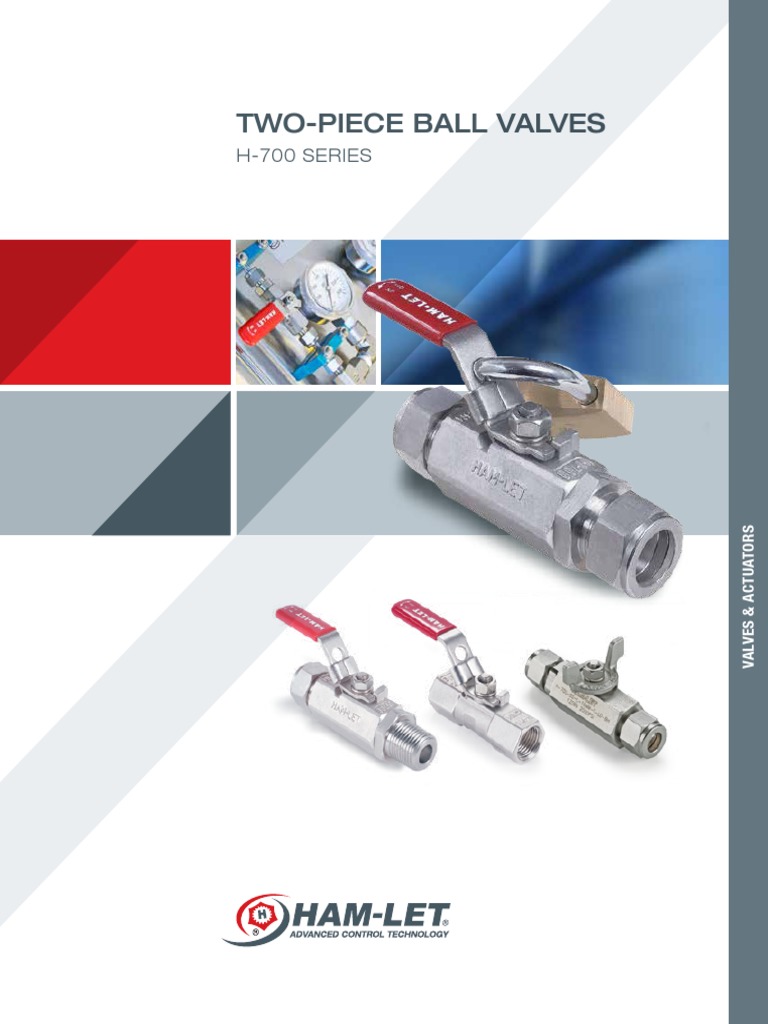 Two-Piece Ball Valves: H-700 SERIES | PDF | Valve | Mechanical Engineering