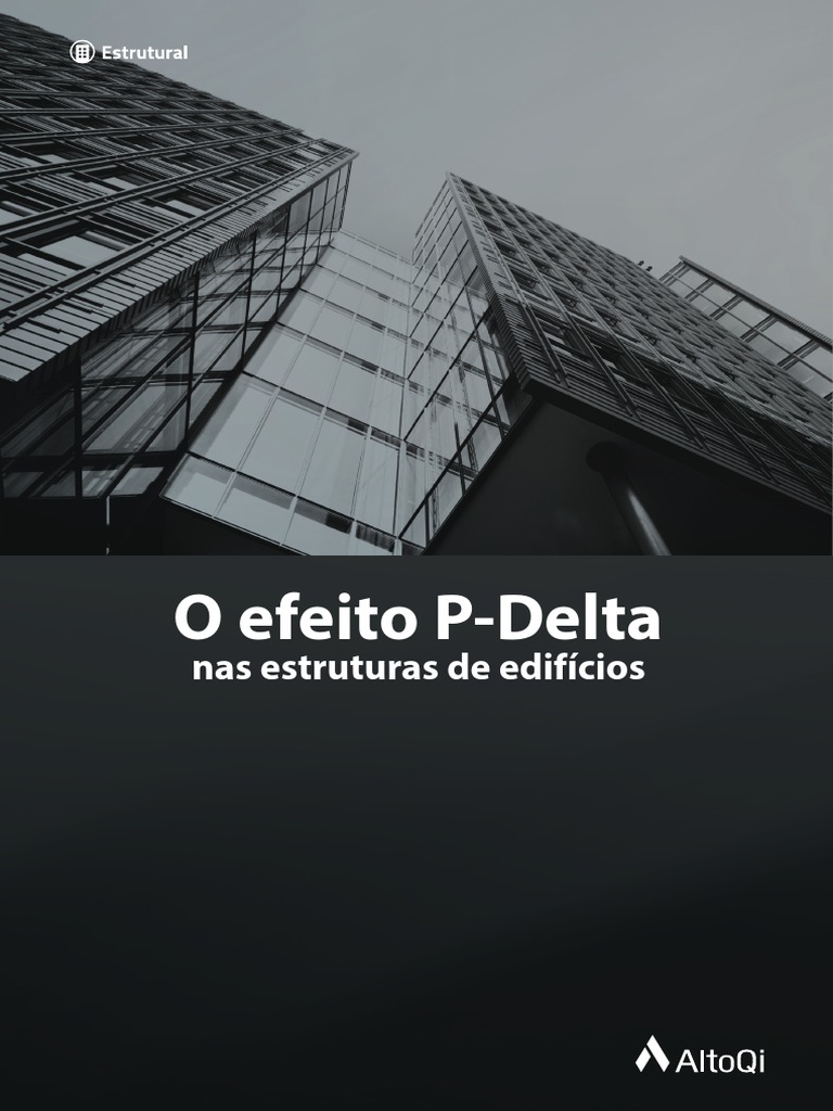 O Efeito P Delta | PDF | Flexão (Física) | Cálculo