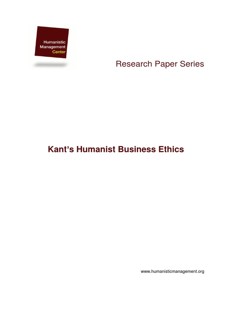 Kants Humanistic Business Ethics | PDF | Immanuel Kant | Morality