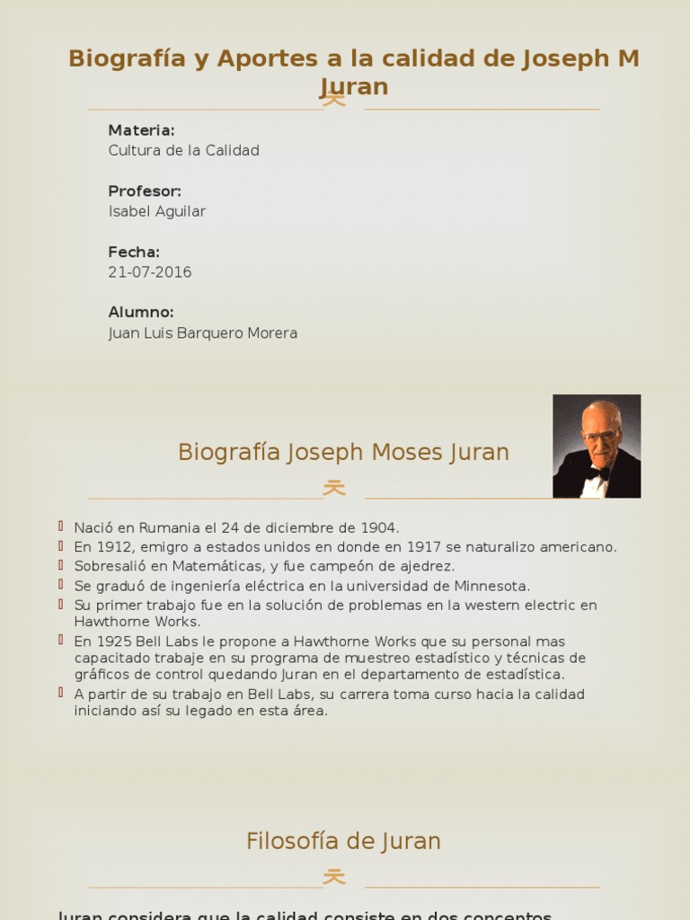 Biografía y Aportes a la calidad de Joseph M Juran: Materia