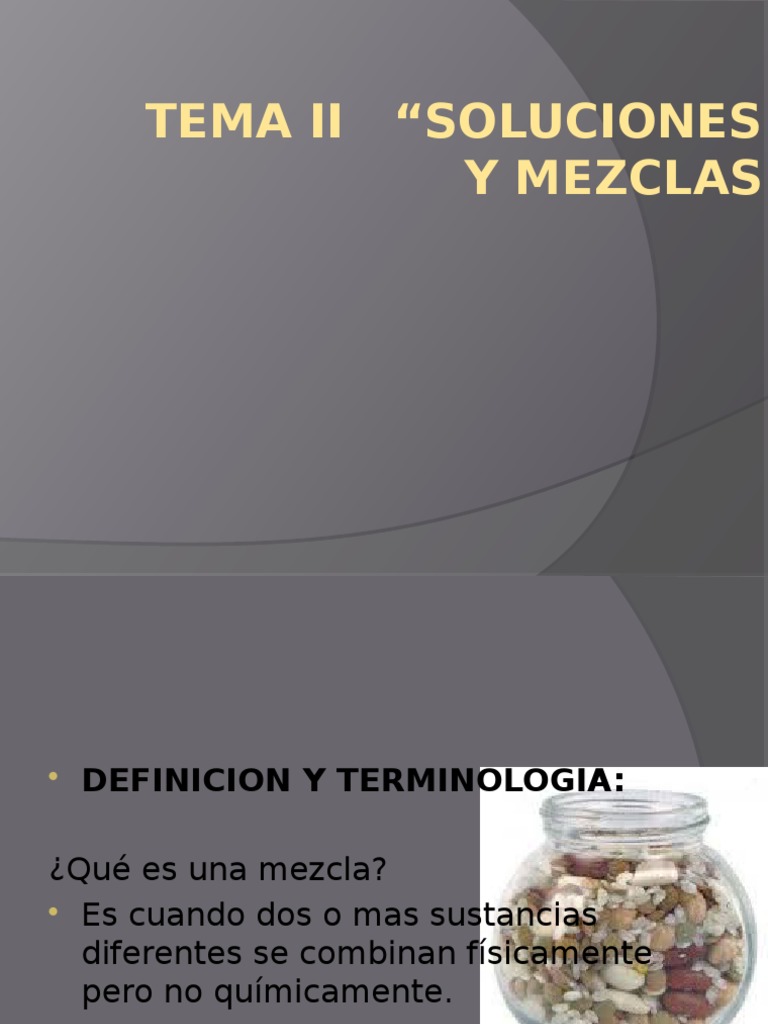 Soluciones y Mezclas | PDF | Mezcla | Química