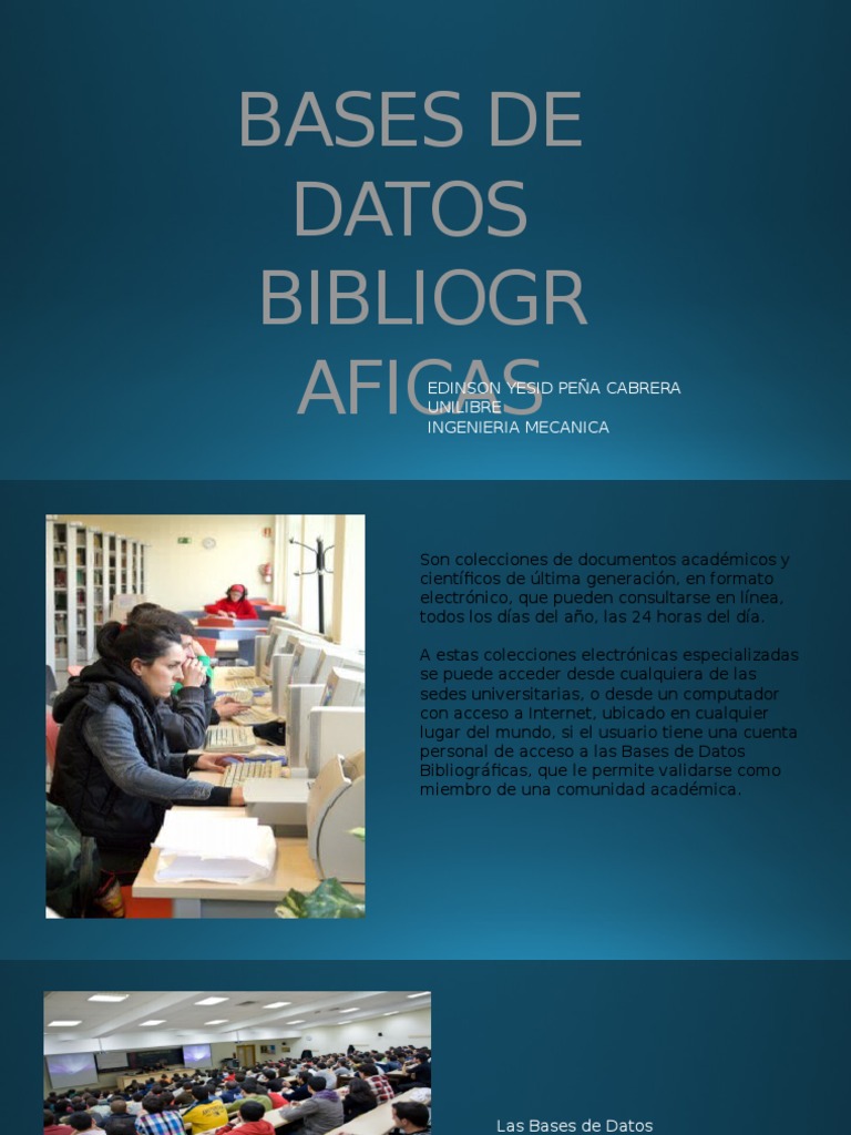 Bases de Datos Bibliograficas Diapositivas Yesid Peña | PDF | Bases de datos | Internet