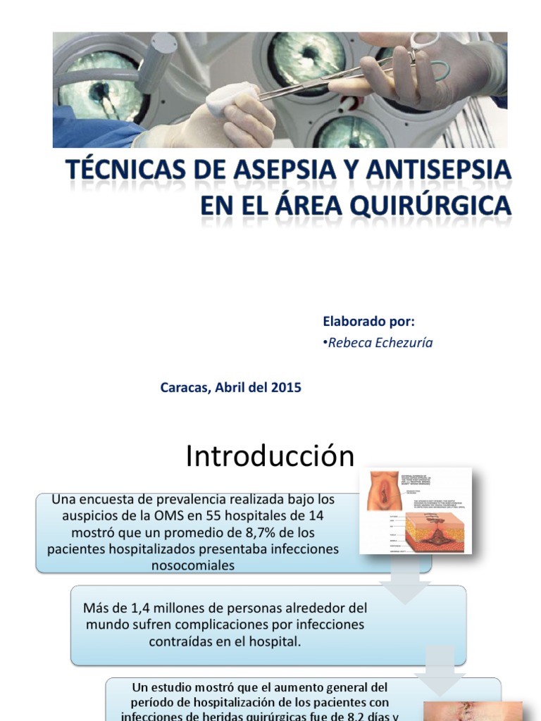Asepsia y Antisepsia en El Área Quirúrgica | Esterilización ...
