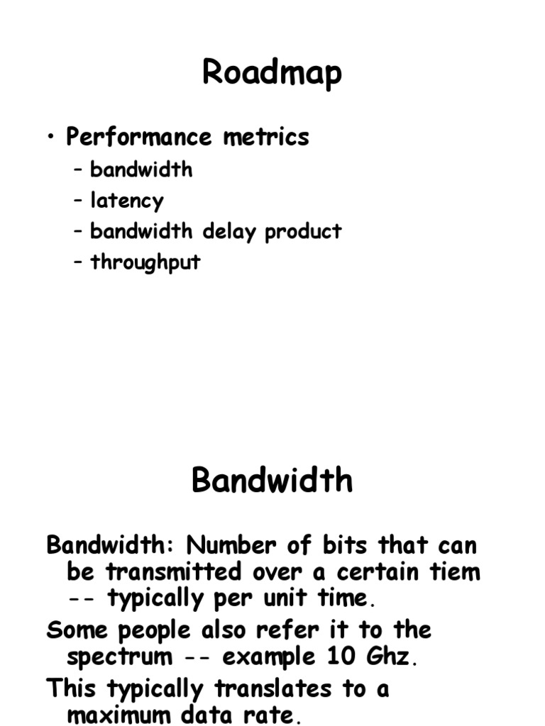 Roadmap: - Performance Metrics | PDF | Bandwidth (Computing) | Latency (Engineering)