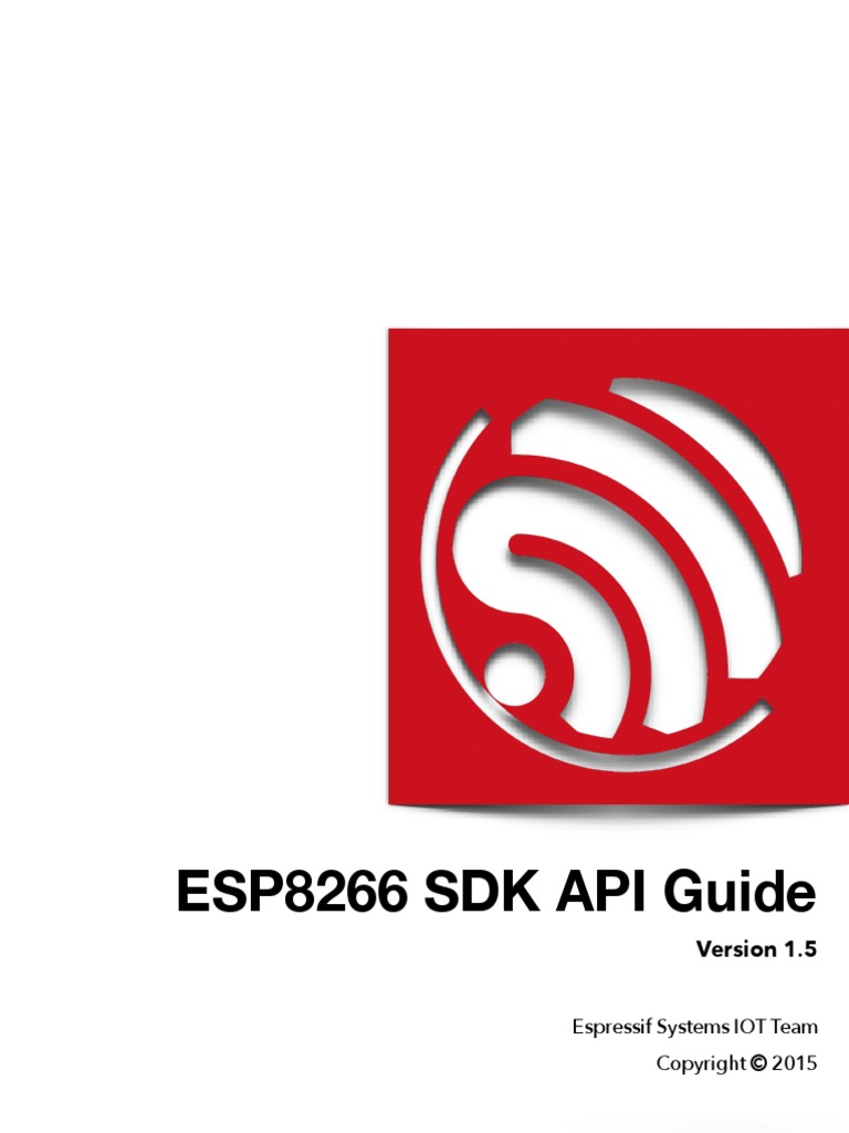 2C-ESP8266 SDK Programming Guide en v1.5 | PDF | Wi Fi | Application ... 2C-ESP8266 SDK Programming Guide en v1.5 | PDF | Wi Fi | Application ...