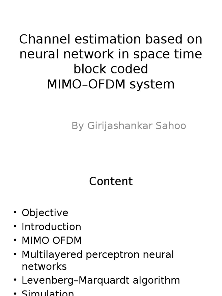 Channel Estimation Based On Neural Network in Space Time Block Coded MIMO-OFDM System | PDF ...