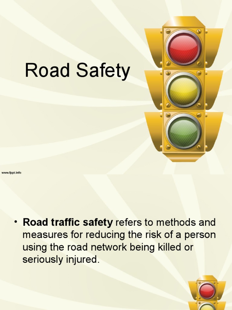 Road Safety | Traffic | Road Traffic Safety