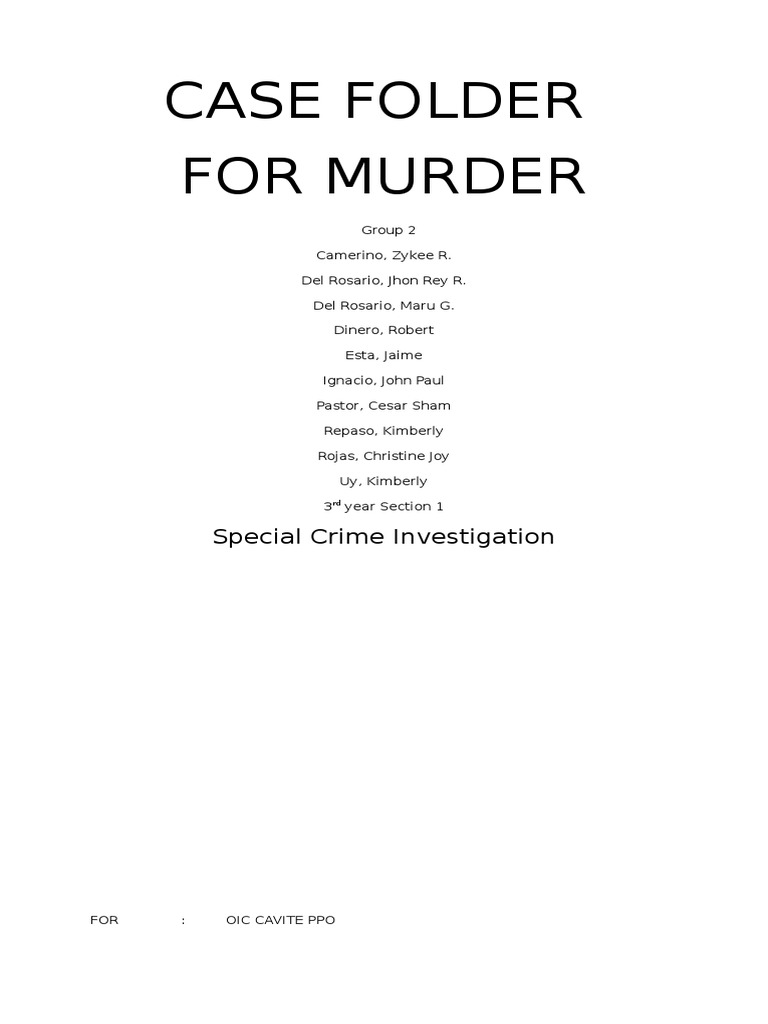 Case Folderrr | PDF | Crime Scene | Public Safety