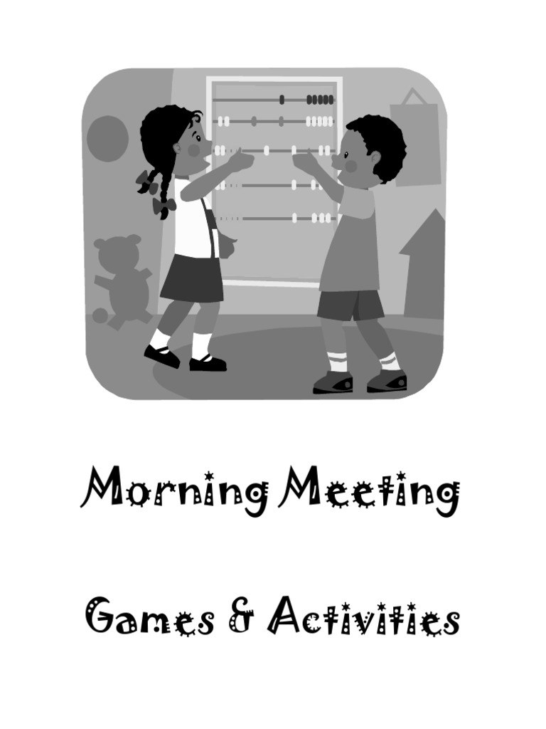 Morning Meeting Games & Activities Guide | PDF | Leisure