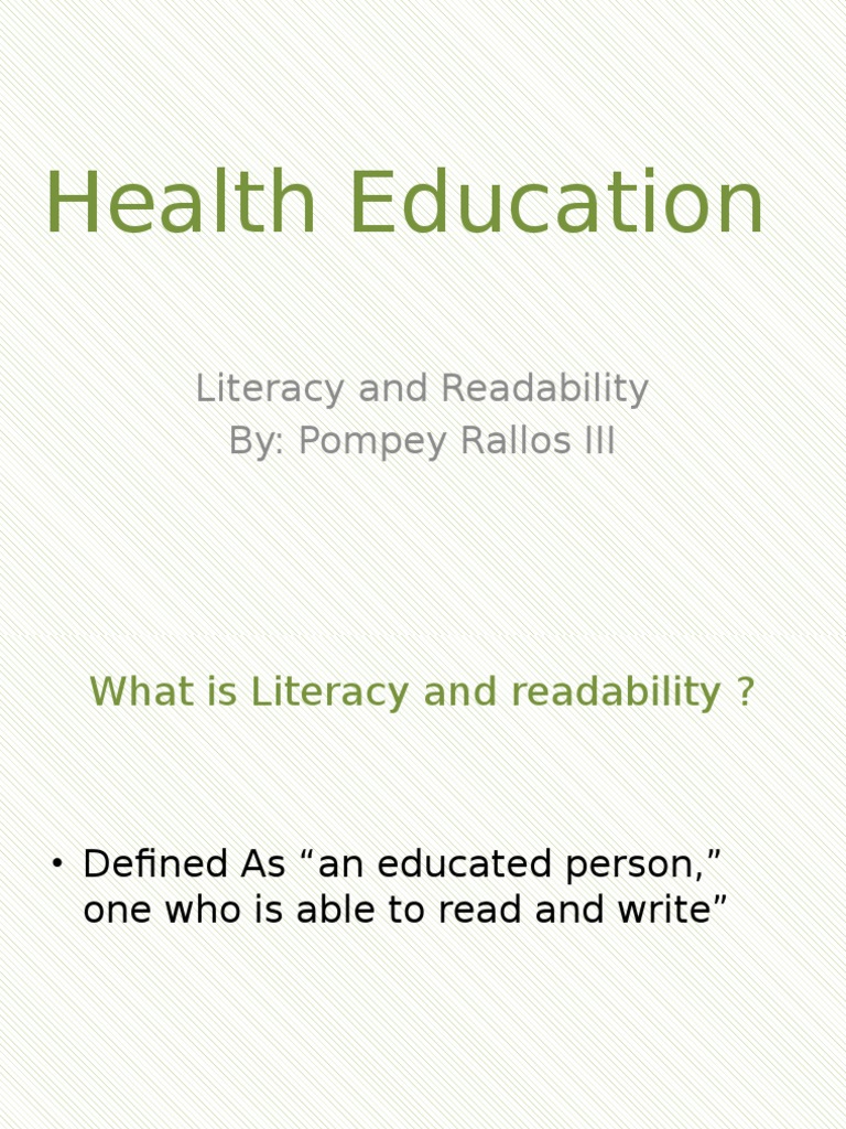 Assessing Literacy and Evaluating the Readability of Health Education ...