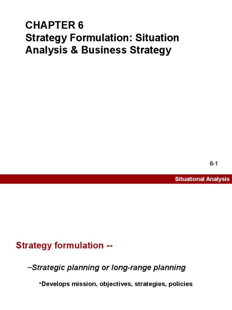 Strategic Formulation: Situation Analysis and Business Strategy | PDF ...